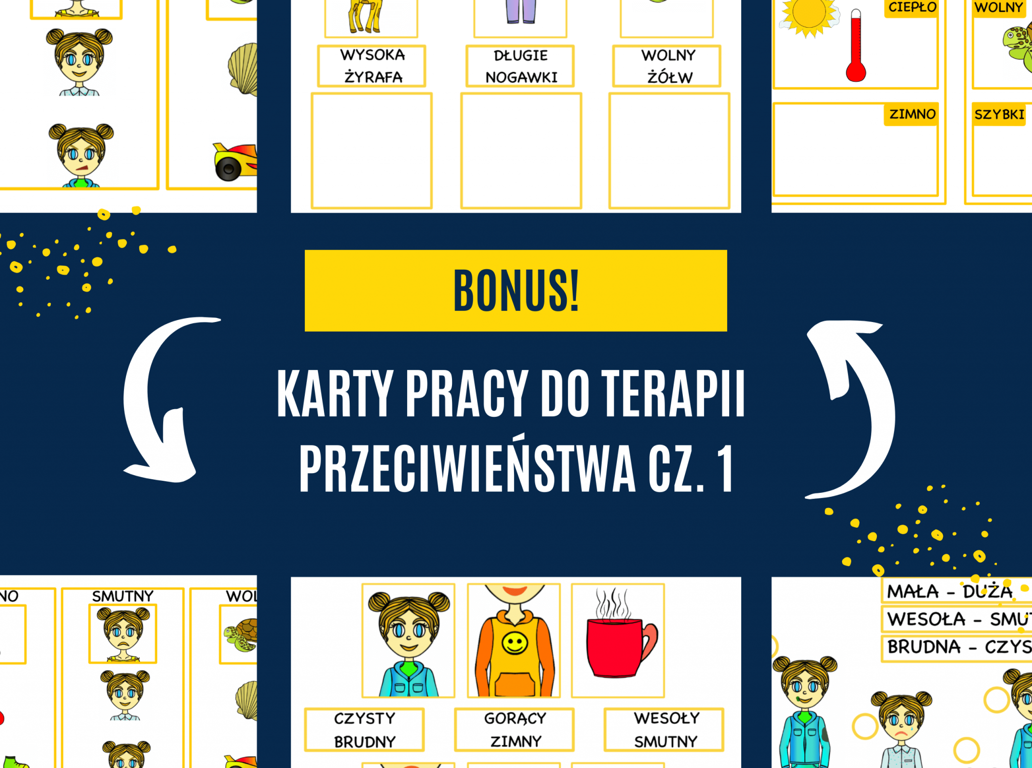 Karty pracy do terapii – PRZECIWIEŃSTWA część 1 – *Bezpłatne materiały* – Teczka Logopedy ...